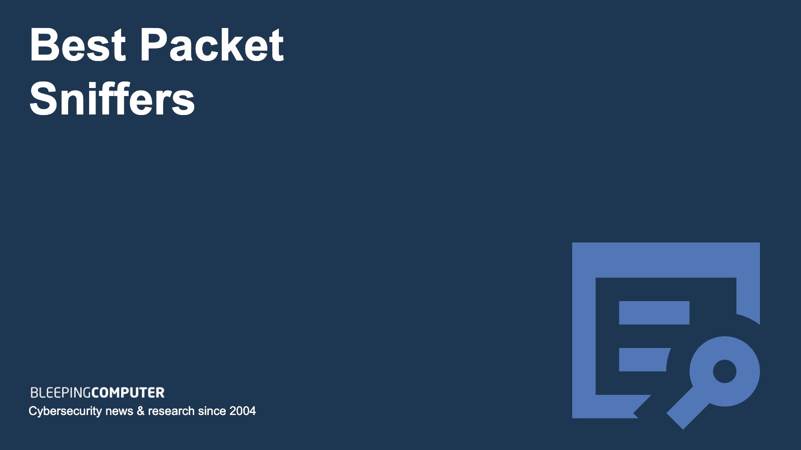 The 10 best packet sniffers to monitor your network
